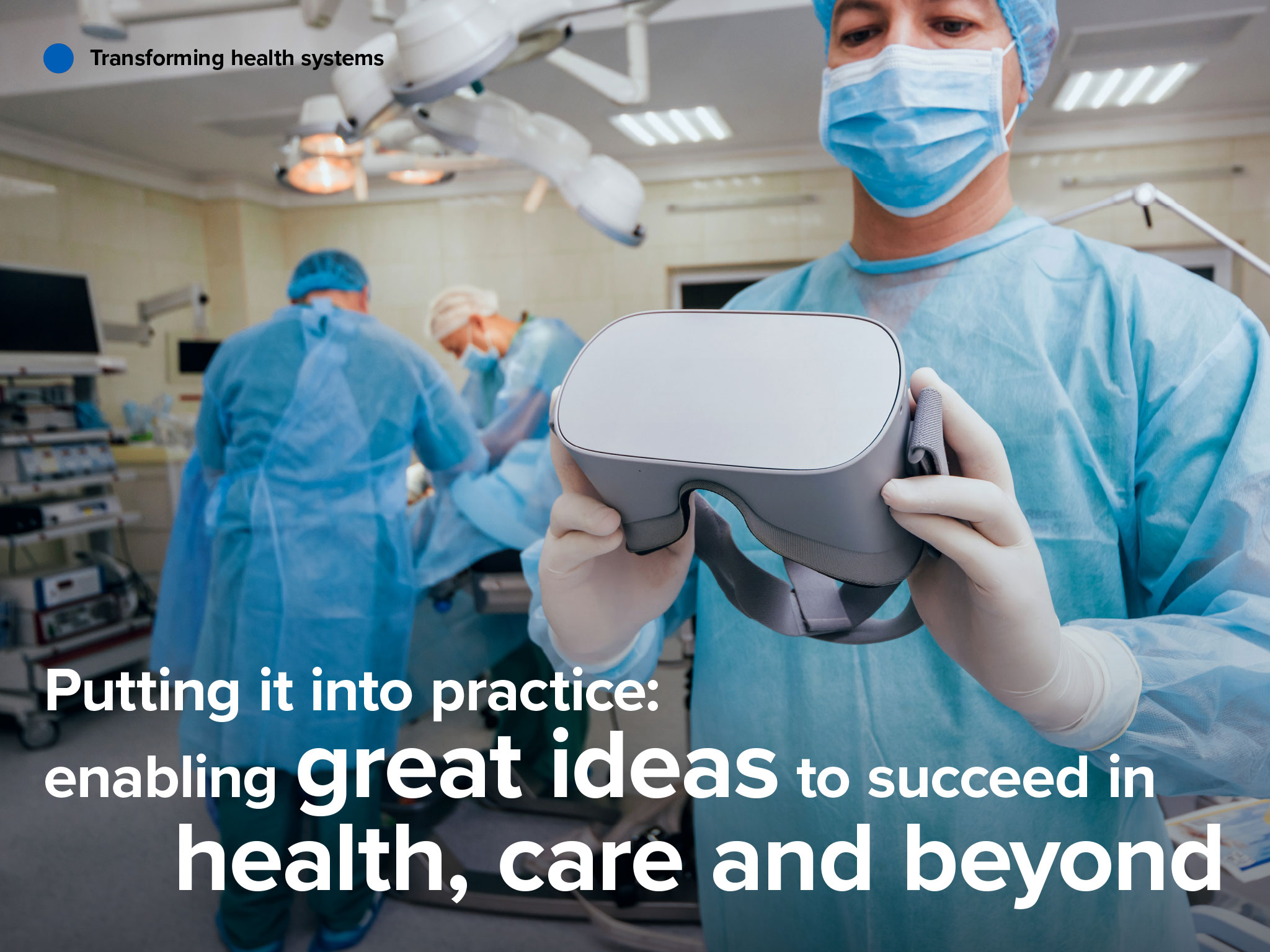 Health Innovation East - Transforming health systems